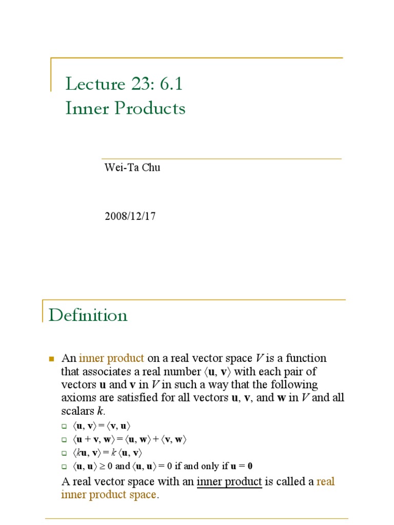 Inner Products: Wei-Ta Chu | PDF | Vector Space | Linear Algebra