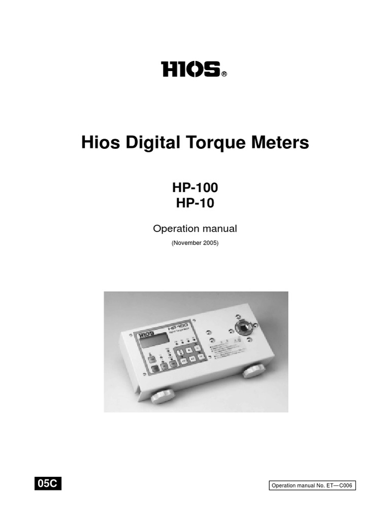 Operating Manual for the Hios Digital Torque Meters: Instructions for Use and Safety Precautions ...