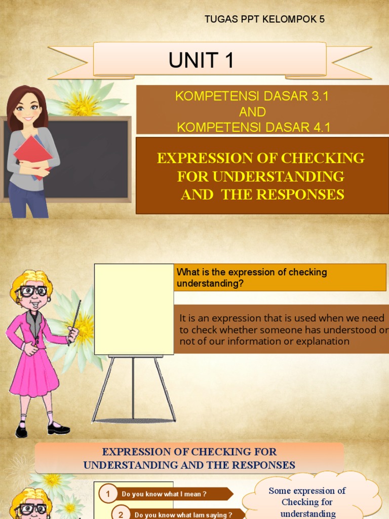 Unit 1: Expression of Checking For Understanding and The Responses ...