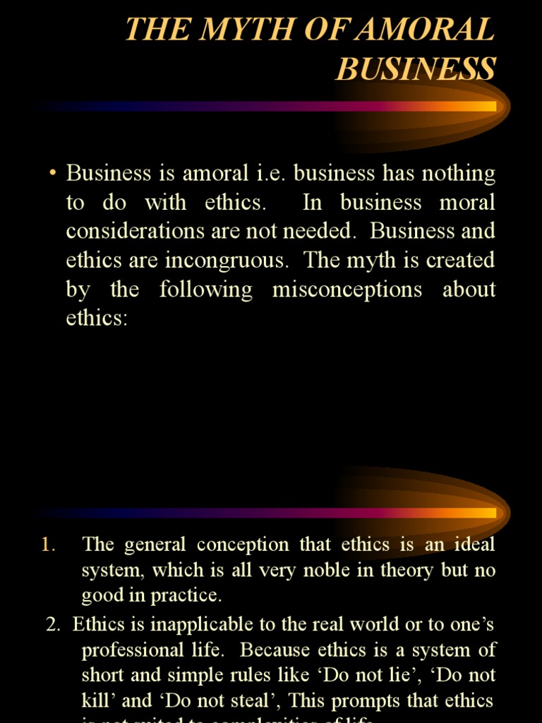 Debunking Amoral Business Myths | PDF | Morality | Value (Ethics)