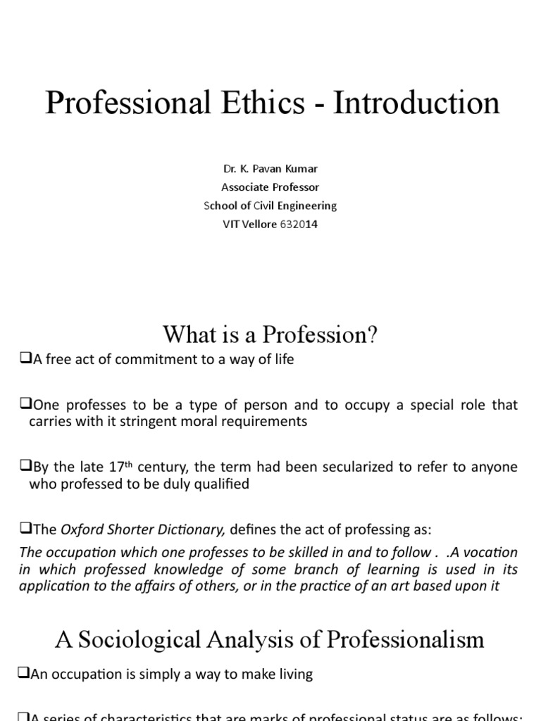 Professional Ethics Introduction | PDF | Profession | Professional Ethics