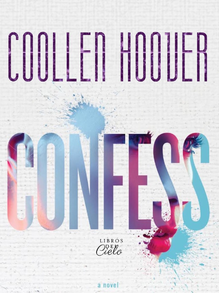 CONFESS - Colleen Hoover | PDF