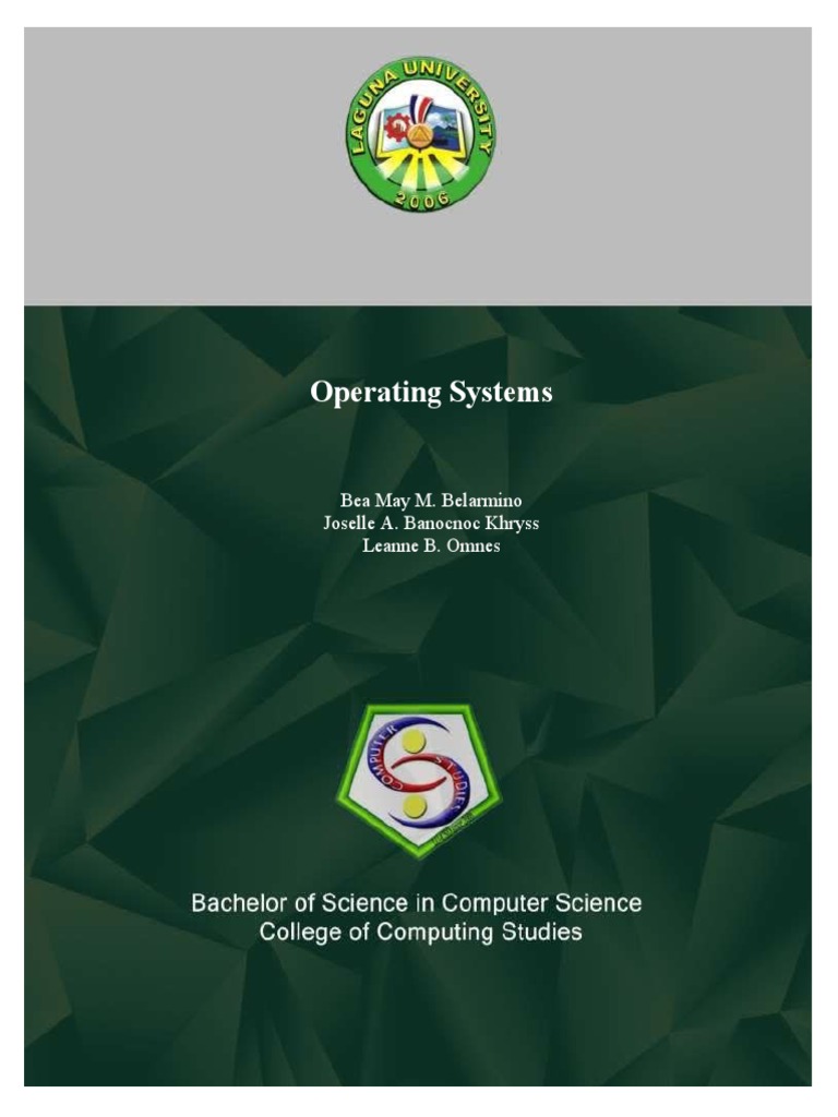 Operating Systems: Bea May M. Belarmino Joselle A. Banocnoc Khryss Leanne B. Omnes | PDF ...