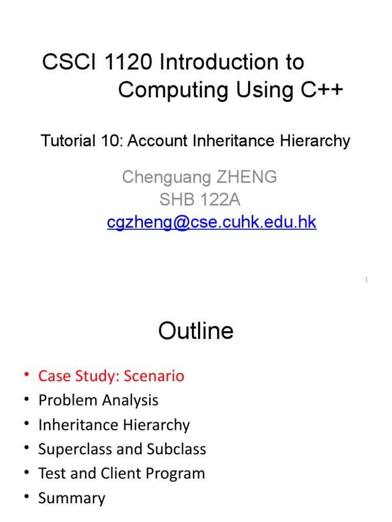 CSCI 1120 Introduction To Computing Using C++: Chenguang ZHENG SHB 122A | PDF | Inheritance ...