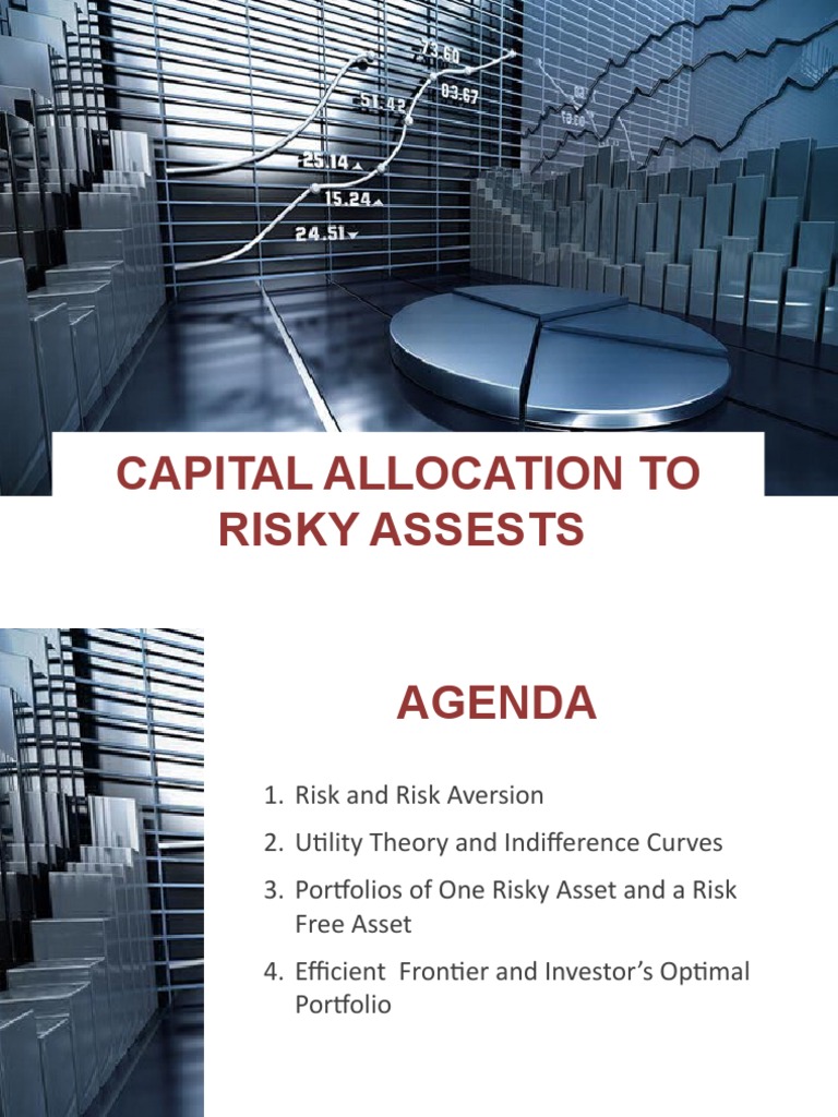 Lecture - CAPITAL ALLOCATION TO RISKY ASSESTS | PDF | Modern Portfolio ...