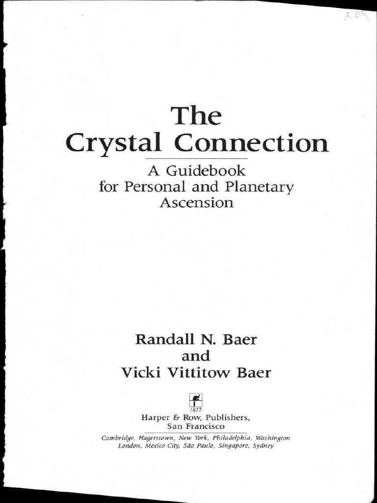 The Crystal Connection A Guidebook For Personal and Planetary Ascension ...