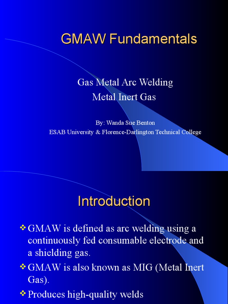 GMAW Fundamentals | PDF | Welding | Construction