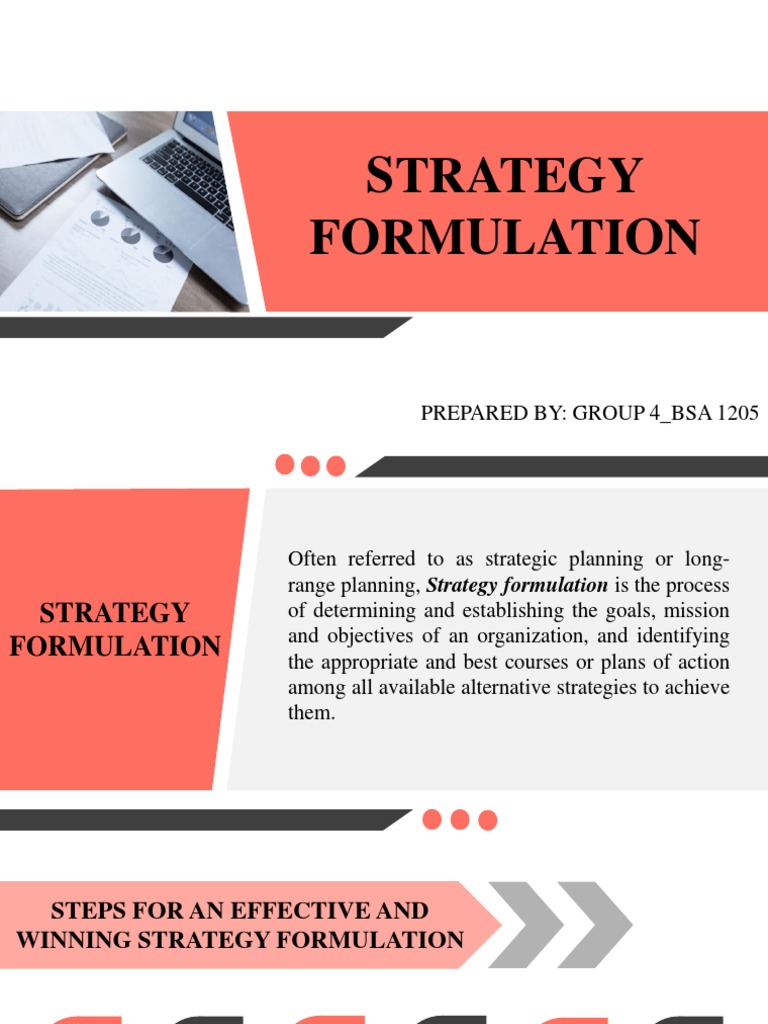 Strategy Formulation - Group 4 | PDF | Strategic Management ...