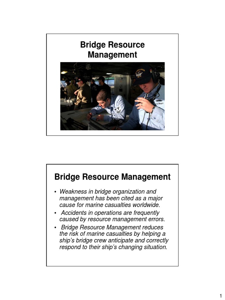 Bridge Resource Management: - Weakness in Bridge Organization and | PDF ...