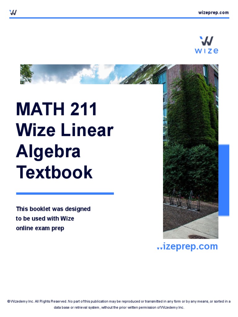 MATH 211 Wize Linear Algebra Textbook: This Booklet Was Designed To Be Used With Wize Online ...