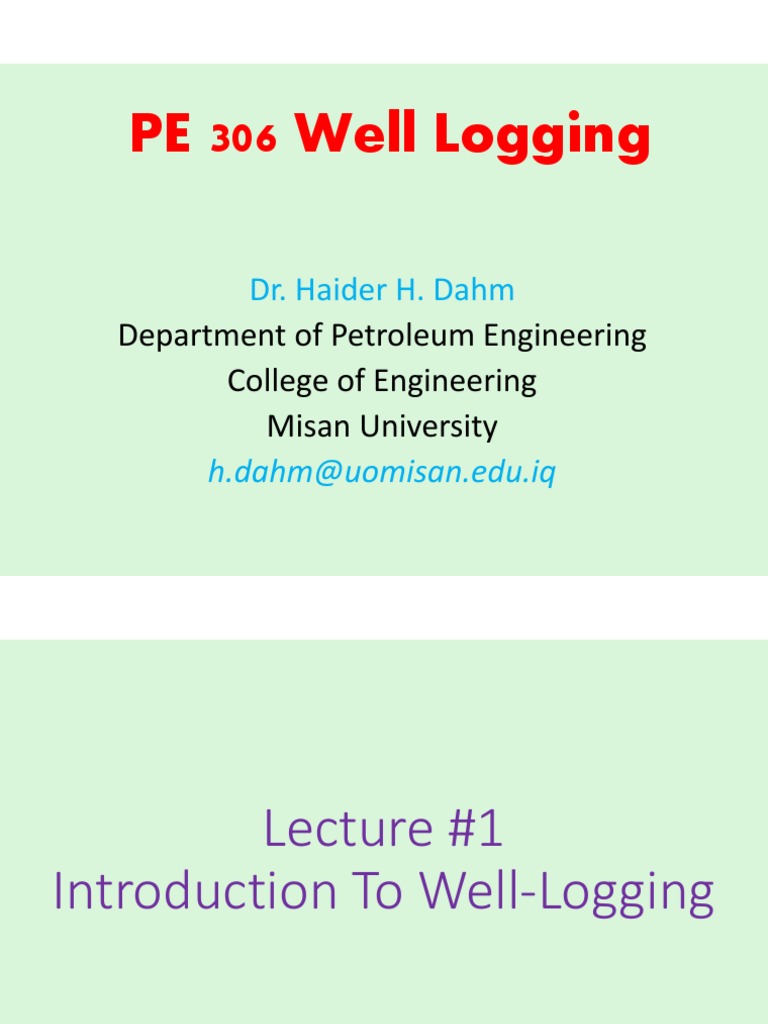 Understanding Well Logs: An Introduction to the Fundamental Tools and ...