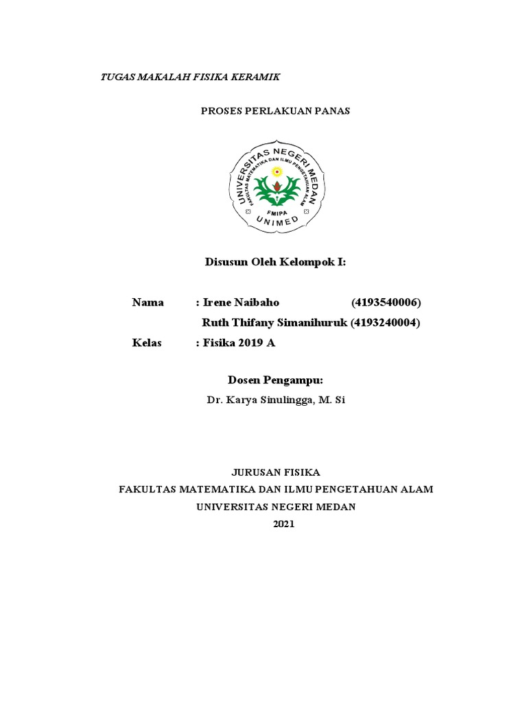 Kelompok 1.PSF 19 A.Fisika Keramik - Makalah 03.proses Perlakuan Panas ... Kelompok 1.PSF 19 A.Fisika Keramik - Makalah 03.proses Perlakuan Panas ...