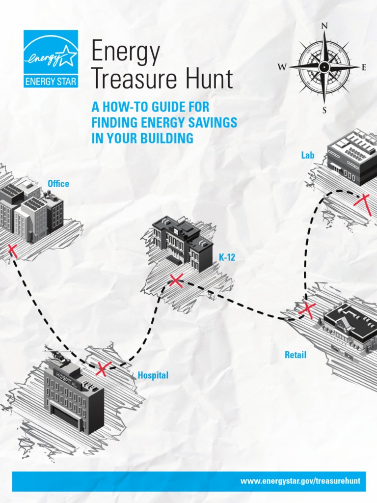 Energy Treasure Hunt: A How-To Guide For Finding Energy Savings in Your ...