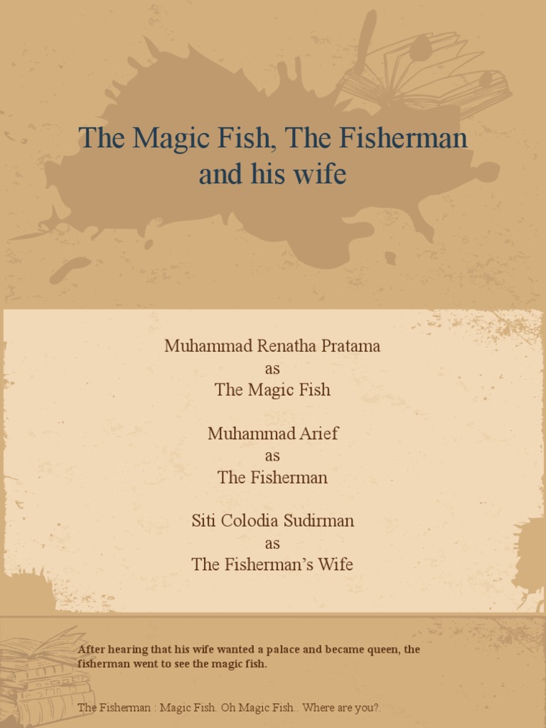 The Magic Fish and The Fisherman | PDF