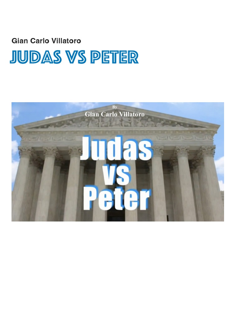 Judas Vs Peter | PDF | Judas Iscariot | Jesus