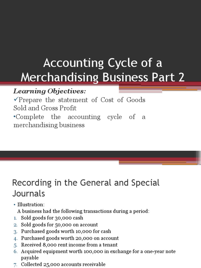 Accounting Cycle of A Merchandising Business Part 2 | PDF | Cost Of ...