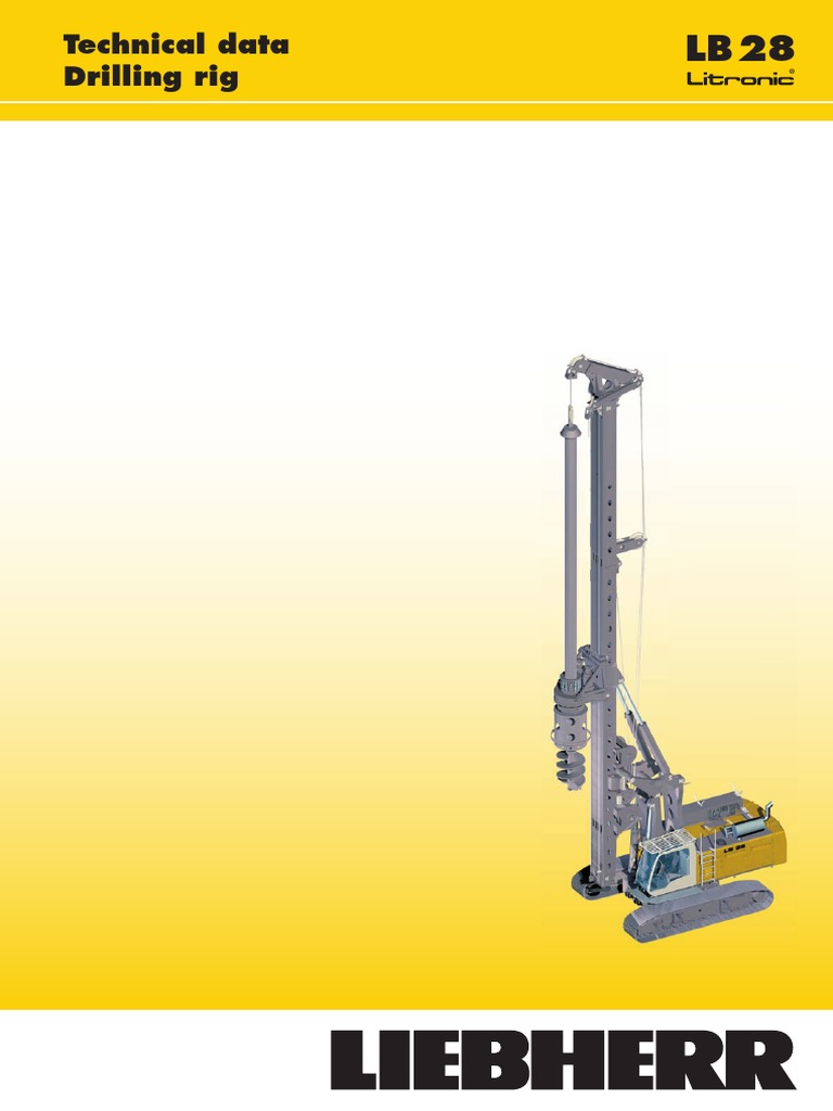 Liebherr LB 28 Rotary Drilling Rig Technical Data Sheet Specifications ...