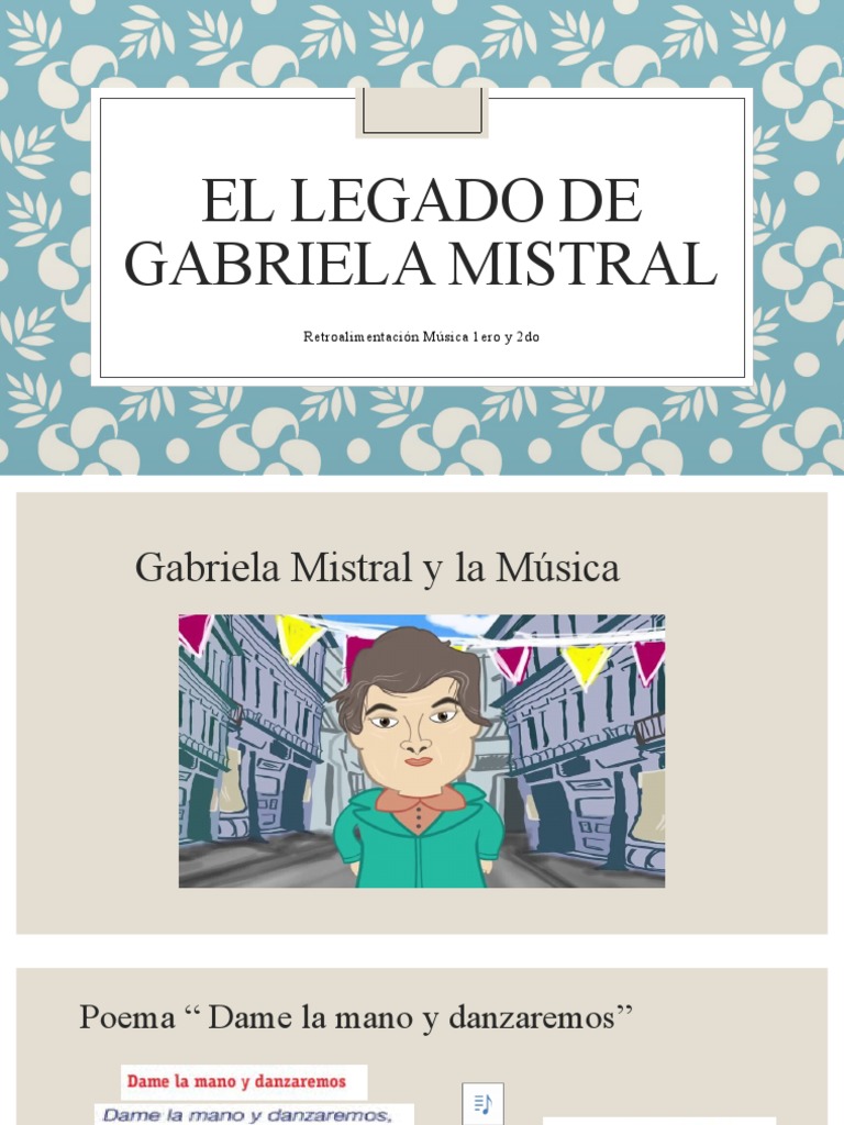 Música y legado de Gabriela Mistral | PDF