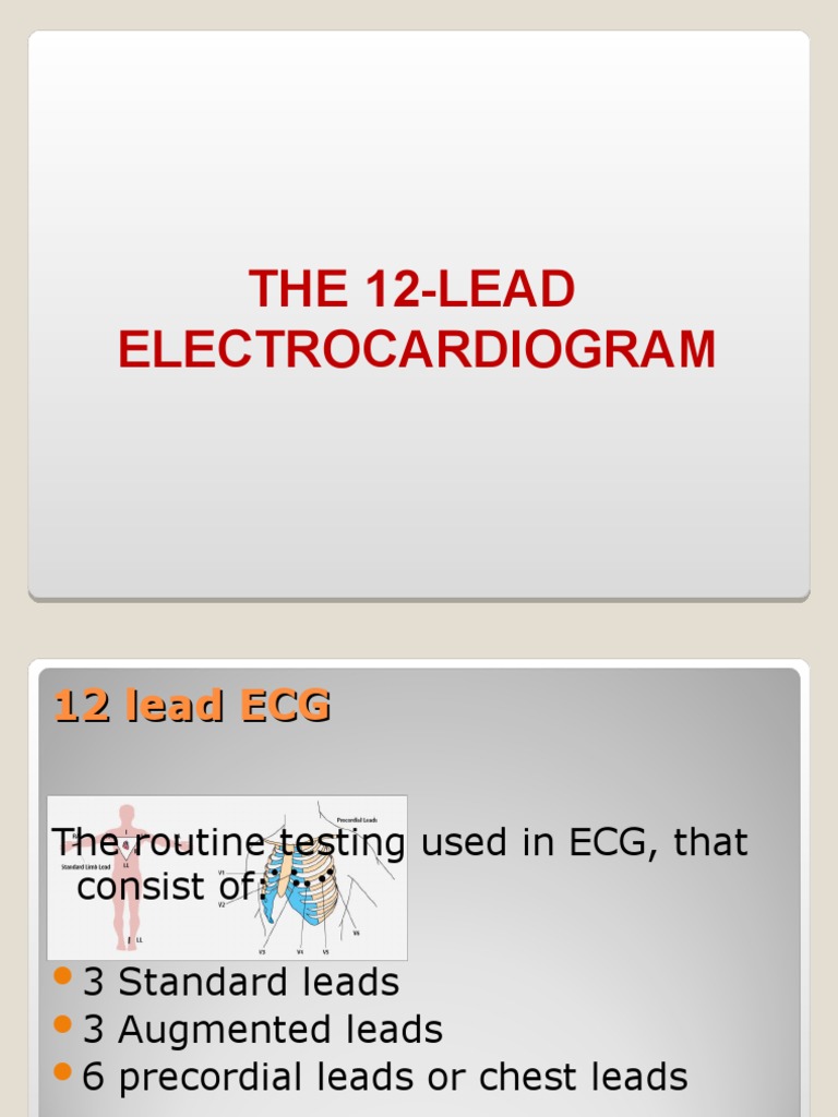 The 12-Lead Electrocardiogram | PDF | Electrocardiography | Circulatory ...