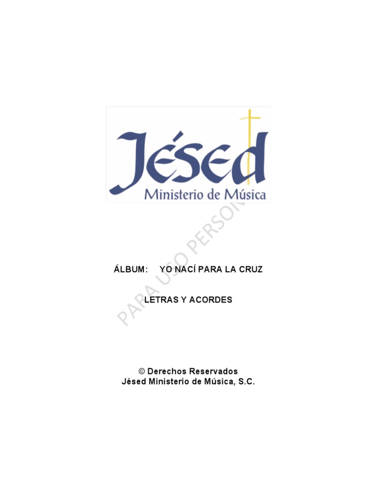 Letras CD Yo Naci para La Cruz | PDF | Cristo (título) | eucaristía