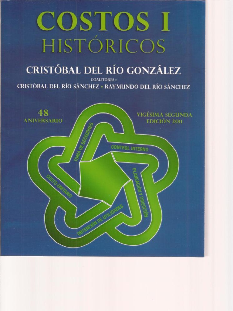 Cristobal Del Rios Gonzalez - Costos I - Historicos | PDF