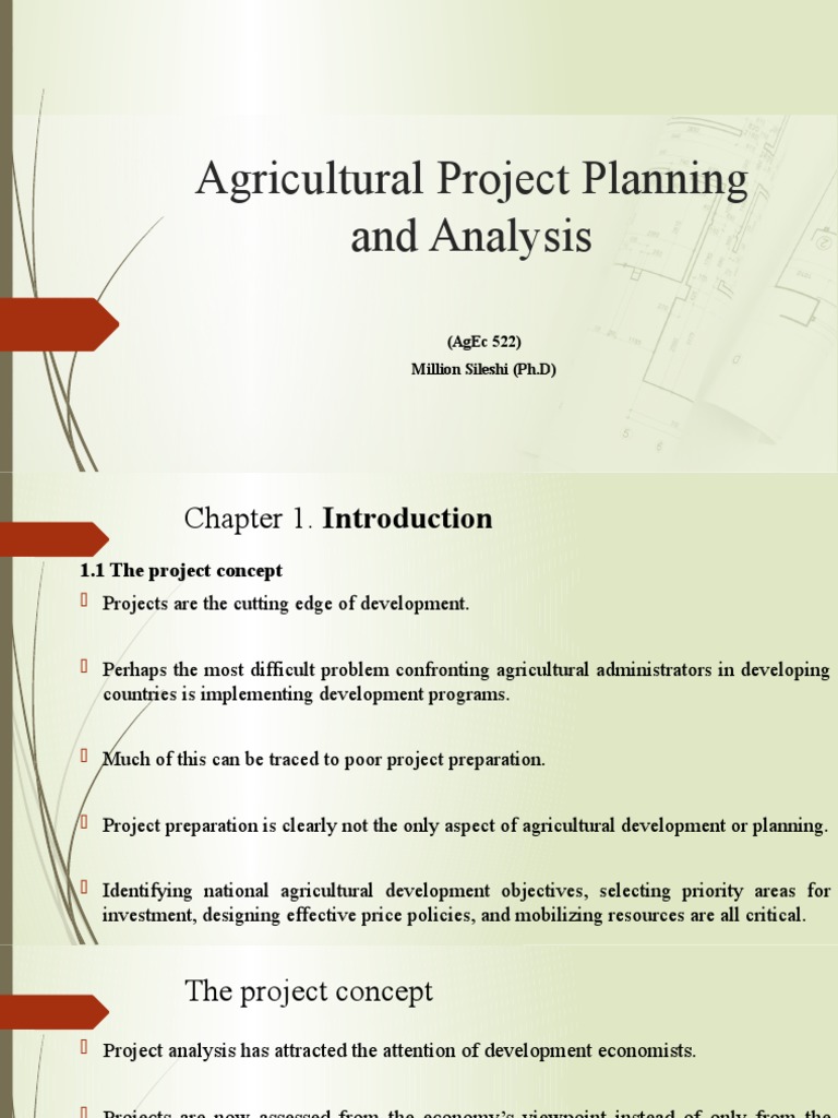 Agricultural Project Planning and Analysis: (Agec 522) Million Sileshi ...