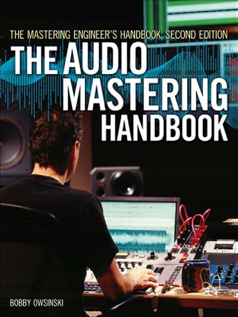 The Mastering Engineers Handbook | PDF