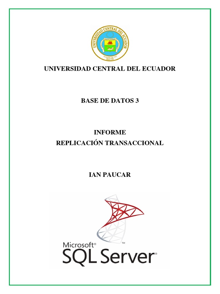 Replicación transaccional entre servidores SQL Server: Configuración y ...
