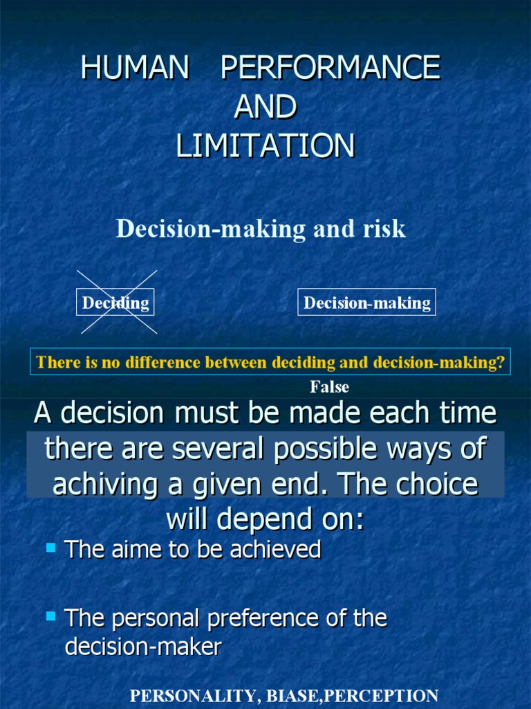Human Performance AND Limitation | PDF | Risk | Decision Making