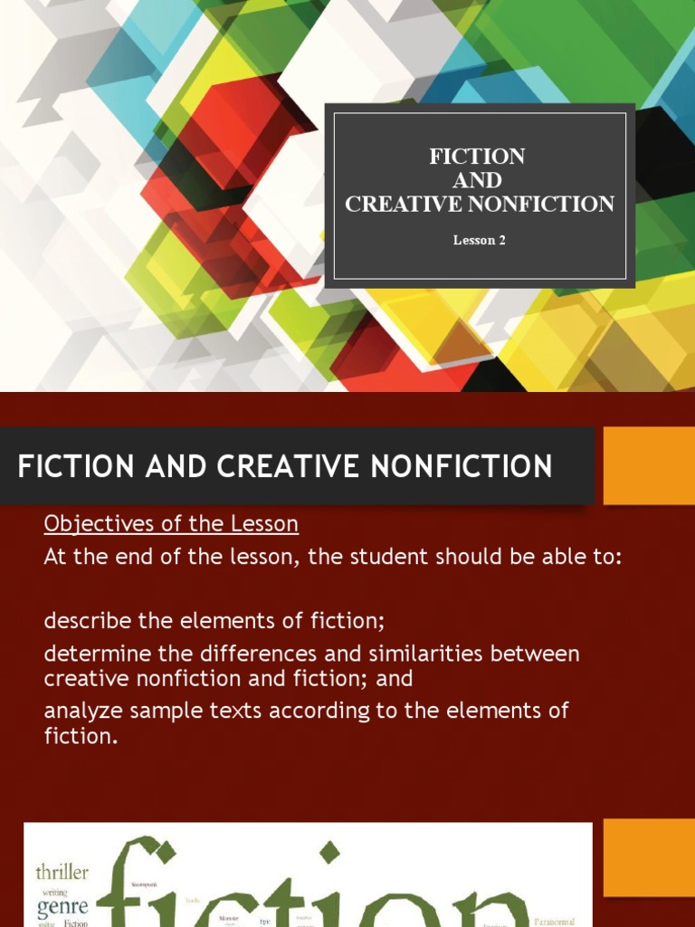 LESSON 2 Fiction and Creative Nonfiction | PDF | Creative Nonfiction ...