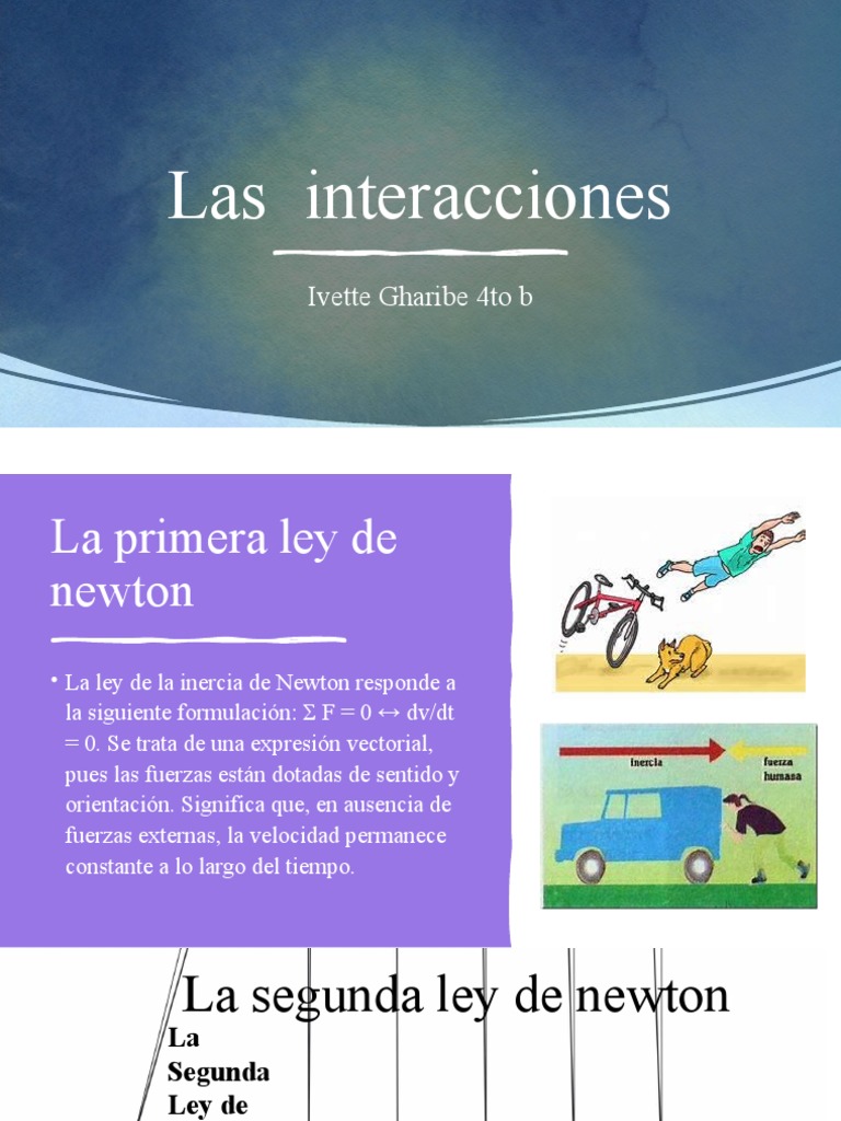 Las Interacciones | PDF | Interacción fundamental | Fuerza