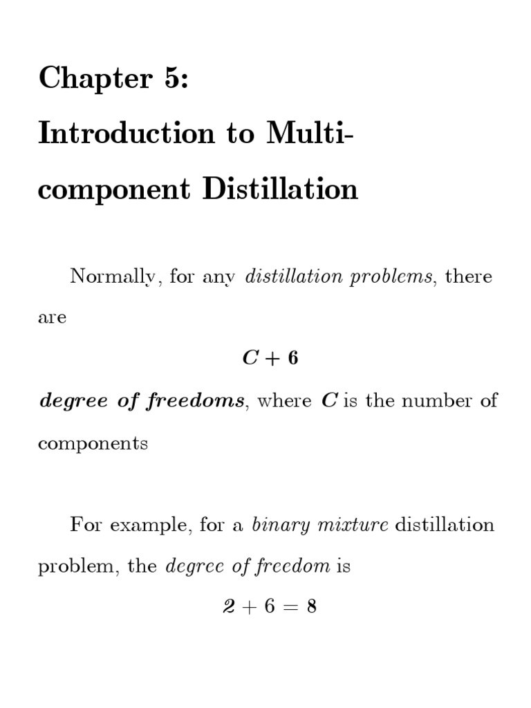 Multi-Component Distillation Guide | PDF | Distillation | Chemical ...