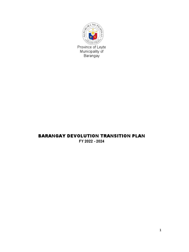 Barangay Devolution Transition Plan: Province of Leyte Municipality of ...