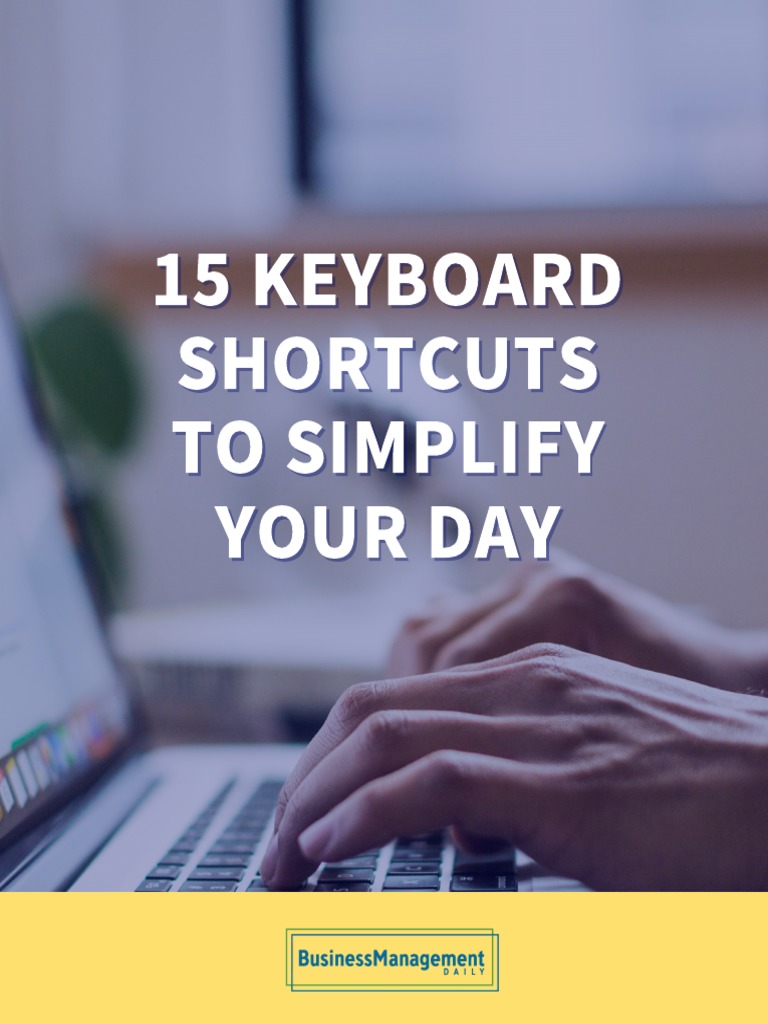 15keyboard Shortcuts Tosimplify Yourday | PDF | Cursor (User Interface ...