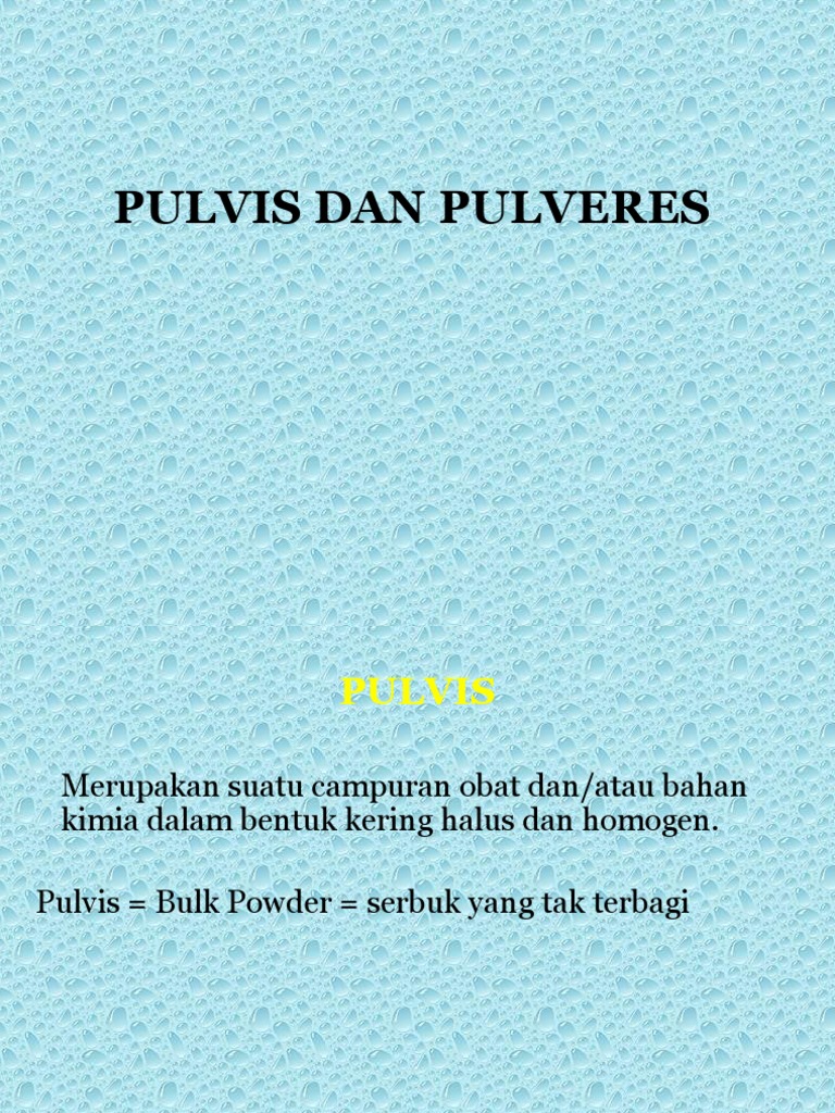 Pulvis Dan Pulveres | PDF | Kesehatan Holistik