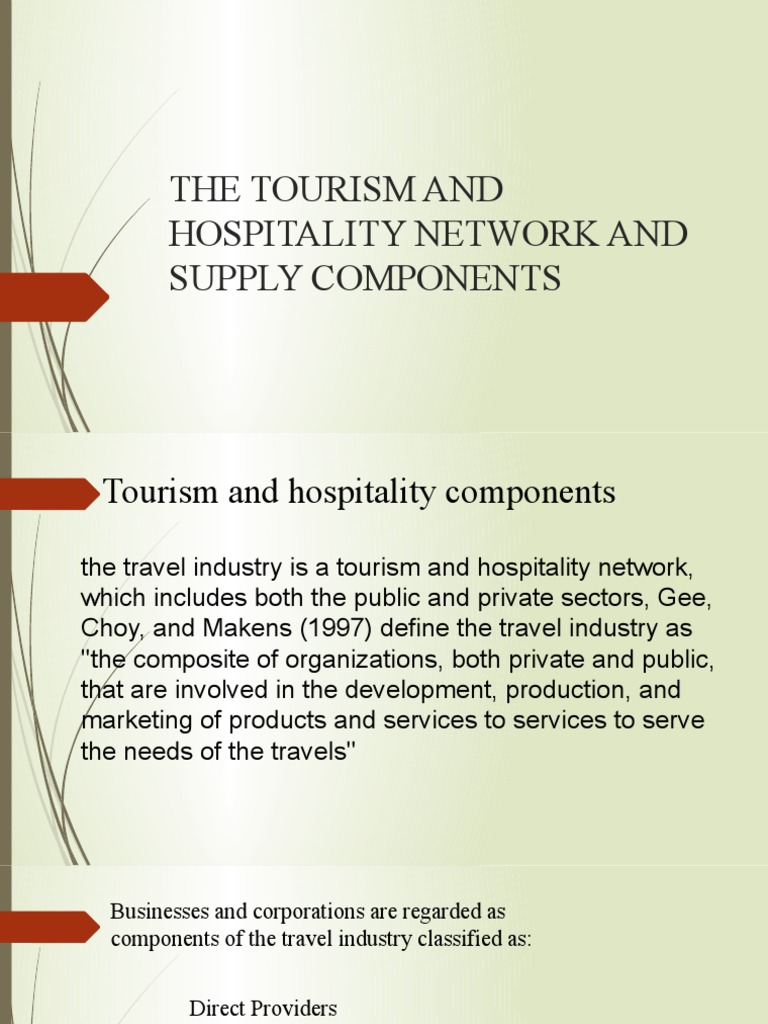 The Tourism and Hospitality Network and Supply Components | PDF | Bed ...