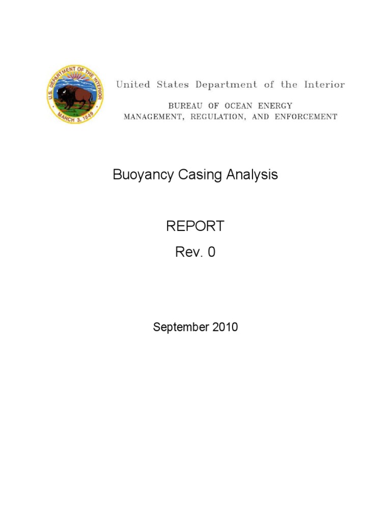 Buoyancy Casing Analysis Rev. 0: September 2010 | PDF | Casing ...