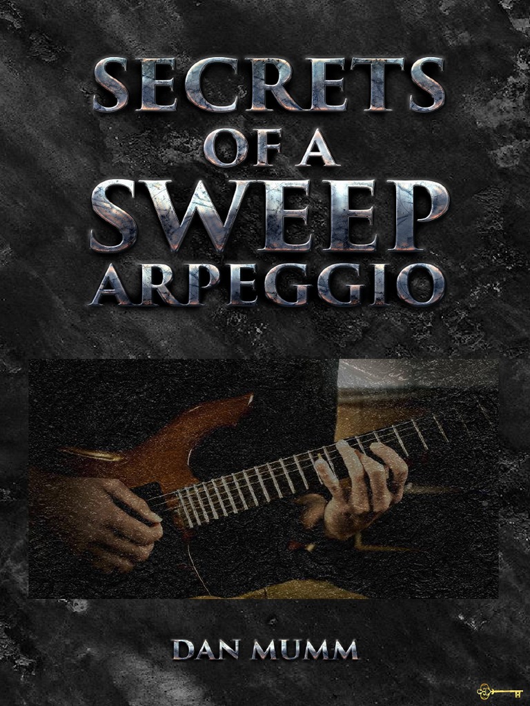 Secrets of A Sweep Arpeggio Danmumm-1 | PDF | Chordophones | Irish ...