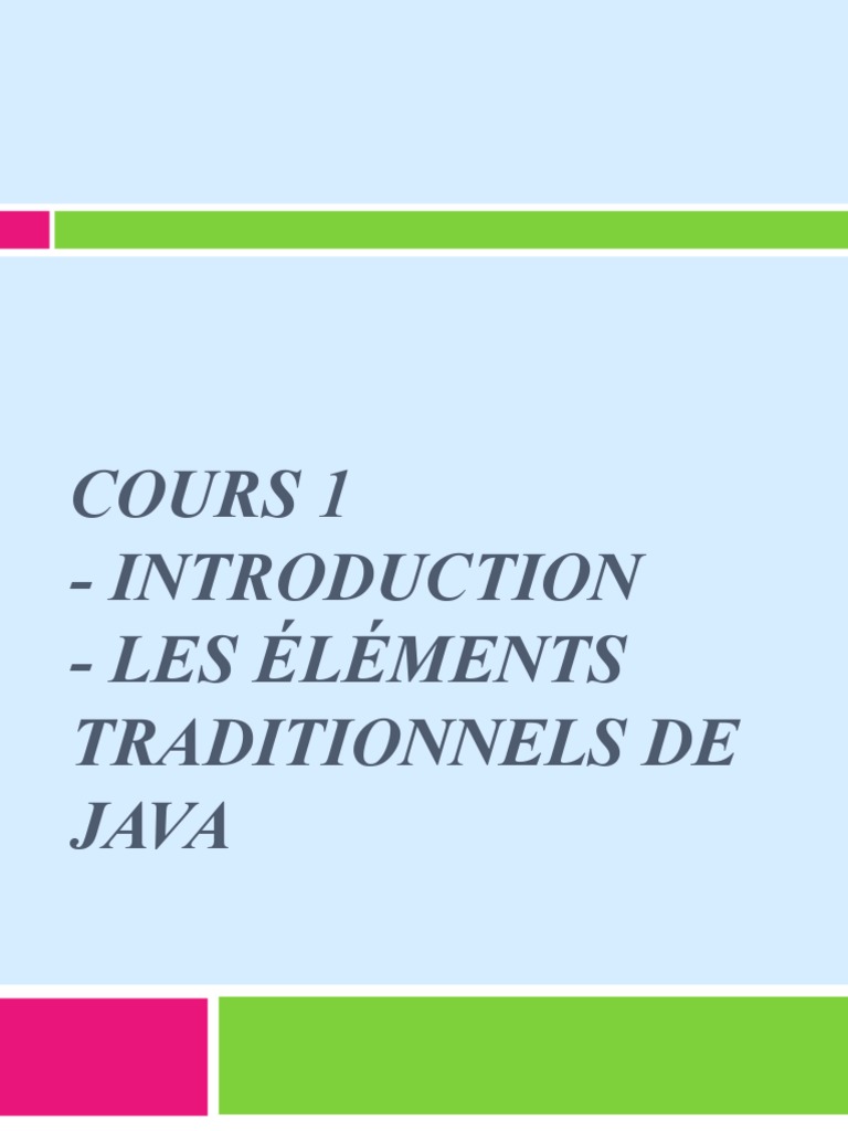 Cours 1 | PDF | Java (Langage de programmation) | Langage de programmation