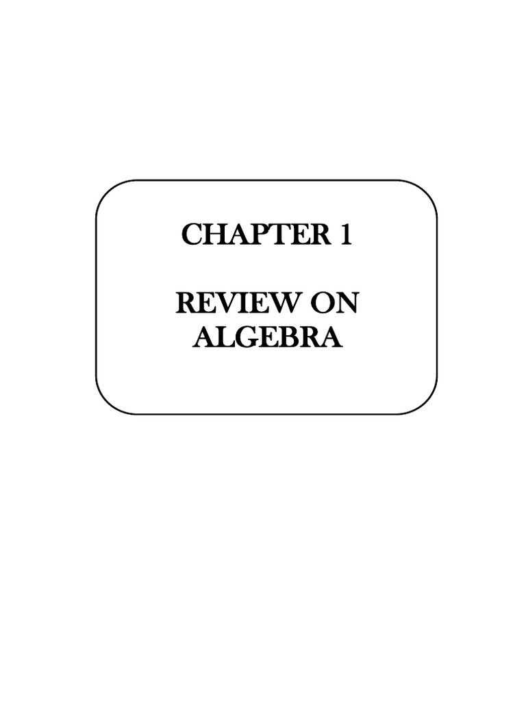 (Mat 112) Notes Chapter 1 Review On Algebra | PDF | Numbers | Decimal