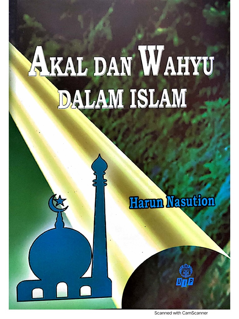 Akal Dan Wahyu Dalam Islam | PDF