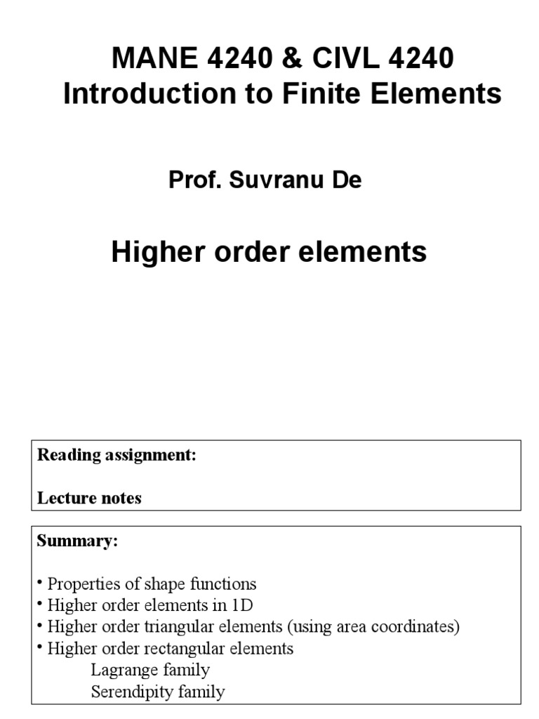 MANE 4240 & CIVL 4240 Introduction To Finite Elements: Prof. Suvranu de | PDF | Mathematical ...