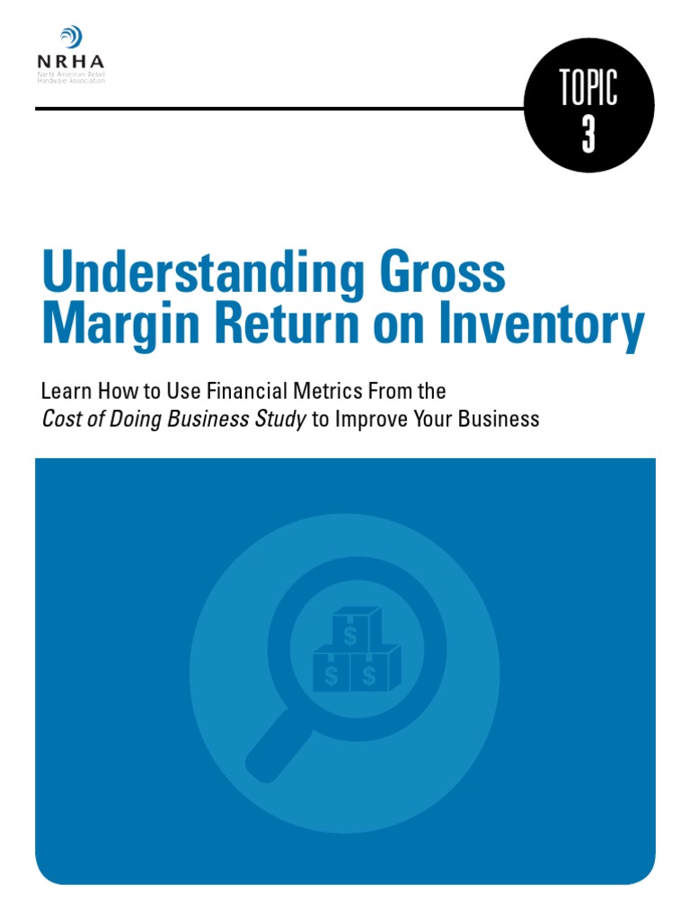 Understanding Gross Margin Return On Inventory: Topic 3 | PDF | Gross ...