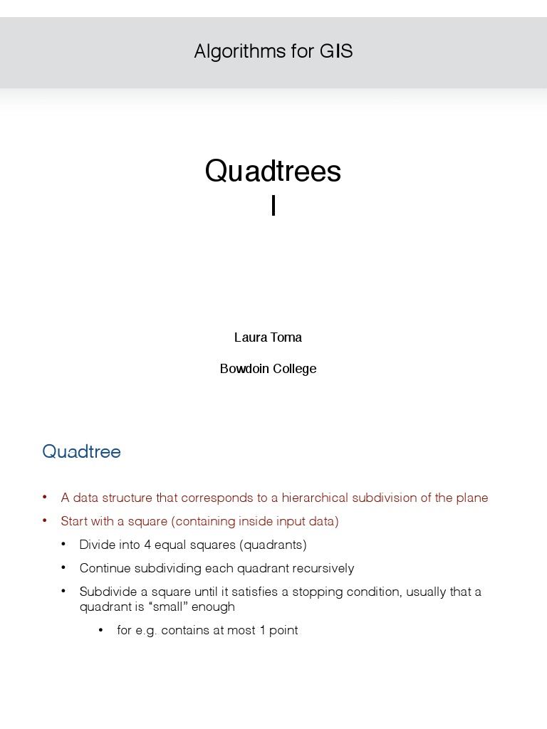Algorithms For GIS: Quadtrees I | Download Free PDF | Teaching ...
