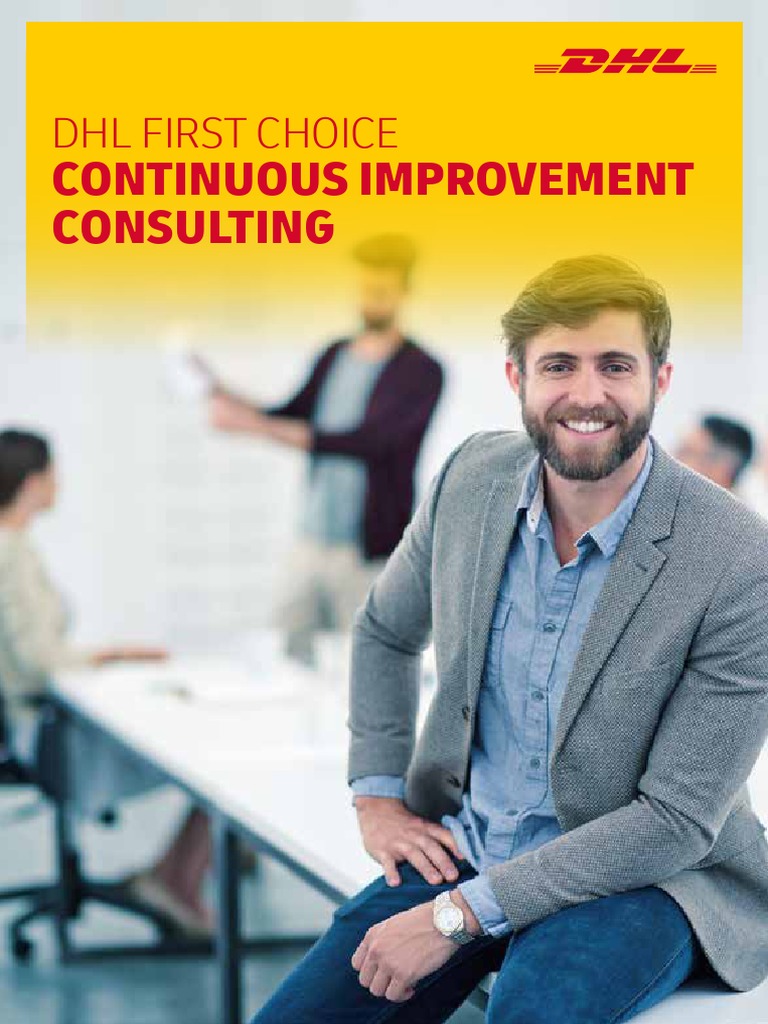 Continuous Improvement Consulting: DHL First Choice | PDF | Six Sigma ...