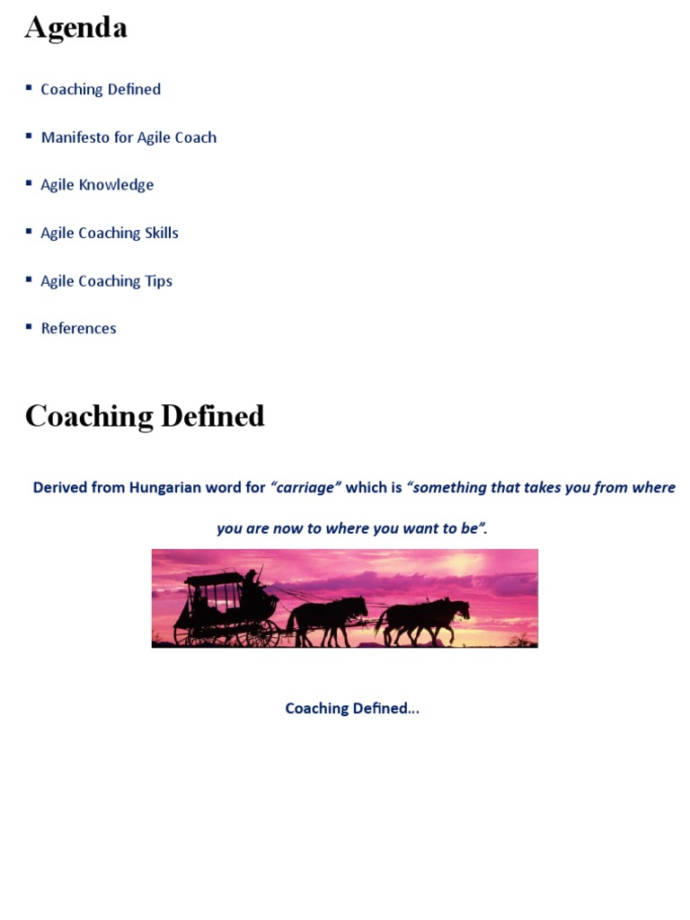 Coaching Defined Manifesto For Agile Coach Agile Knowledge Agile Coaching Skills Agile Coaching ...