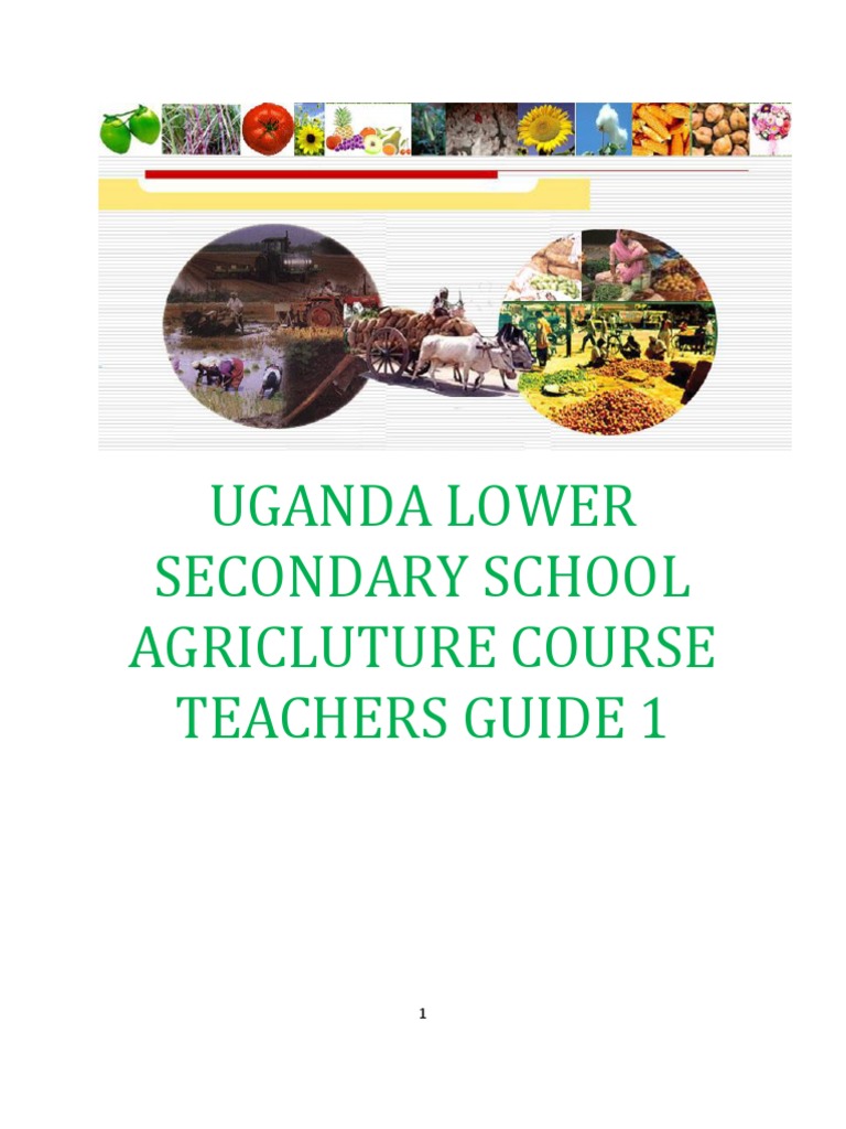 Lower Secondary Agriculture Teacher's Guide | PDF | Agriculture | Learning