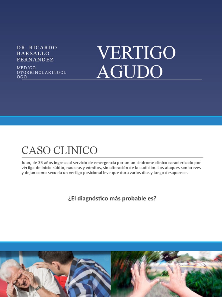VERTIGO | PDF | Vértigo | Medicina CLINICA