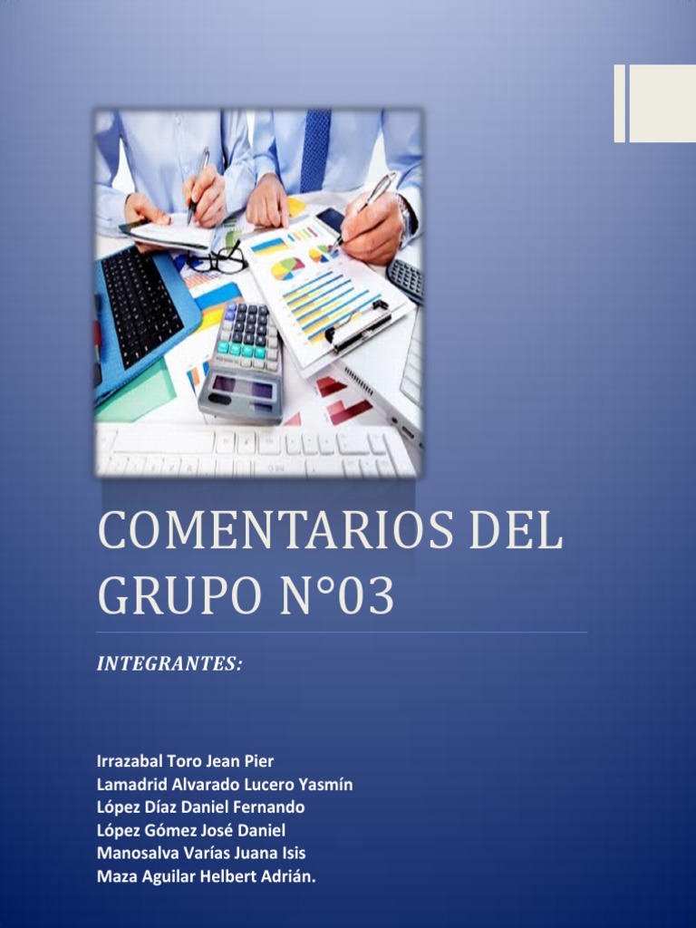 Comentarios Del Grupo N°03 | PDF | Costo | Contabilidad