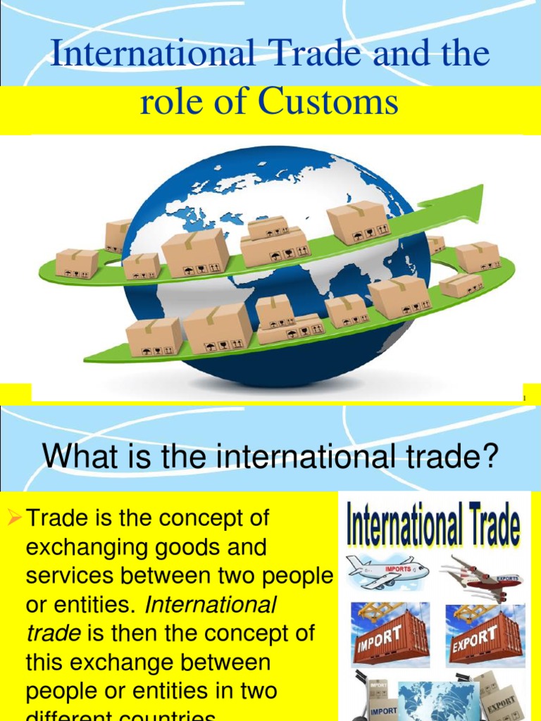 International Trade and The Role of Customs | PDF | Customs | World Economy